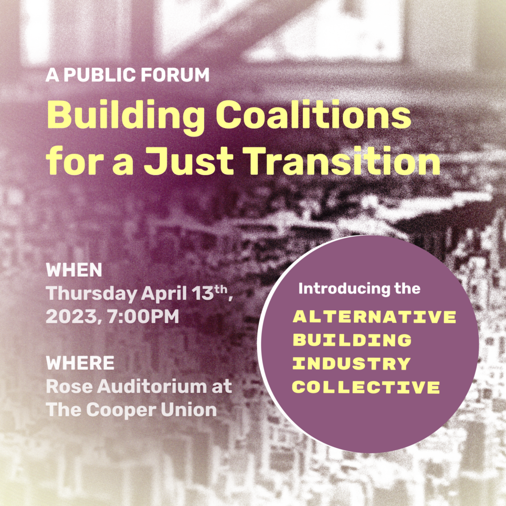 Building Coalitions for a Just Transition – The Architecture Lobby