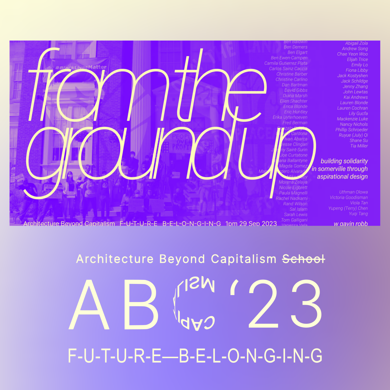 From the Ground Up: Building Solidarity in Somerville through ...