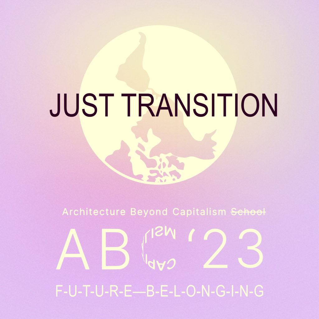 Organizing Architectural Labor for a Just Transition – The Architecture ...