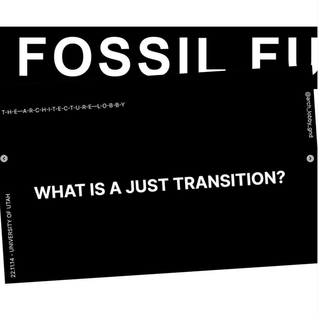 A Just Transition for Architecture – The Architecture Lobby