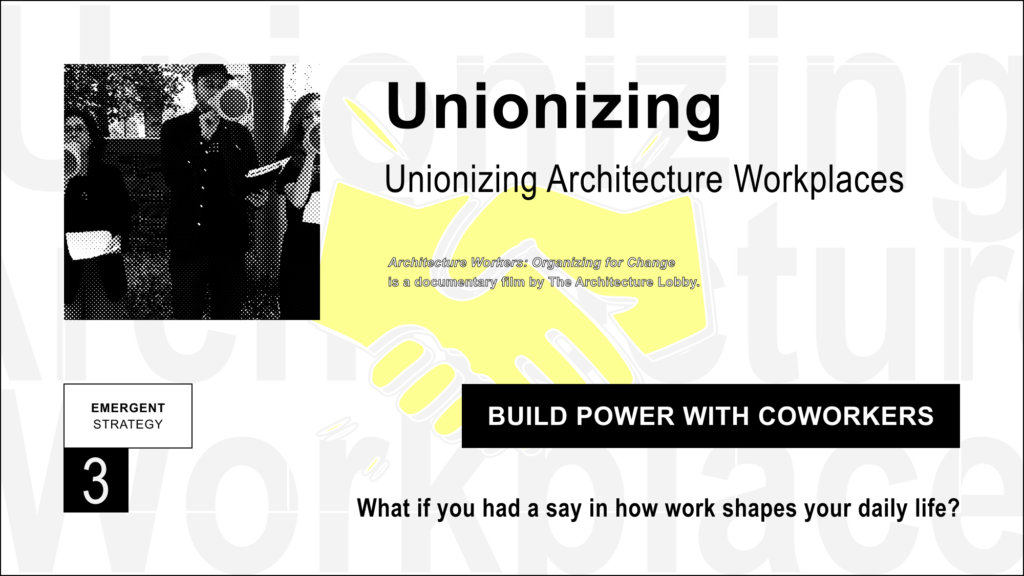 Unionizing Architecture Workplaces (Ep. 3) – The Architecture Lobby
