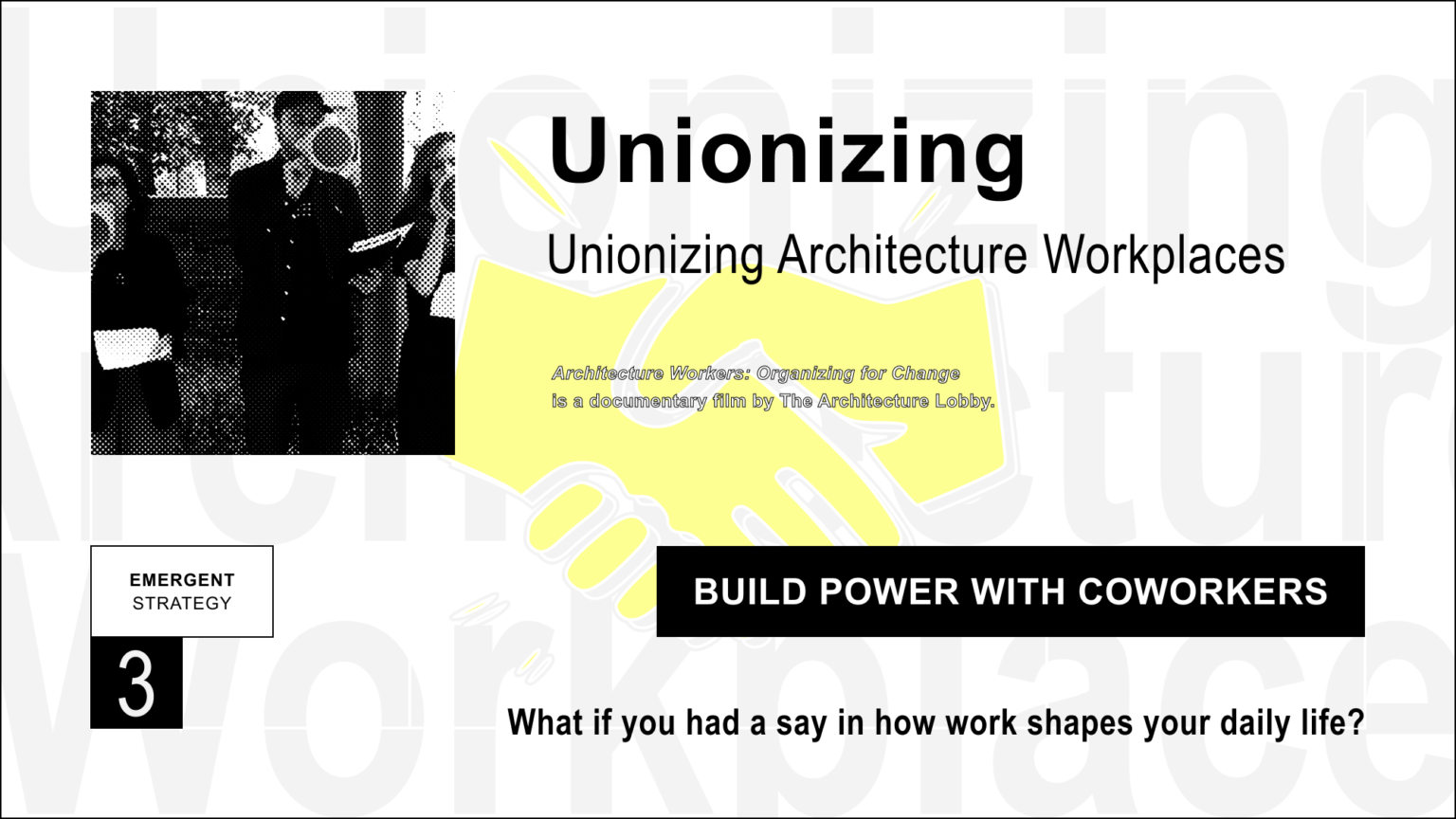 Unionizing Architecture Workplaces (Ep. 3) – The Architecture Lobby